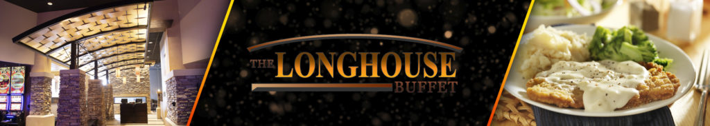 The Longhouse Buffet - Prairie BandPrairie Band